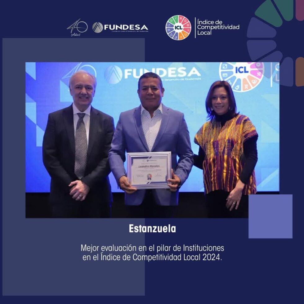 FUNDESA galardona a Estanzuela en el Índice de Competitividad Local ...